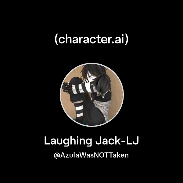 Chat with Laughing Jack-LJ | character.ai | Personalized AI for every moment of your day