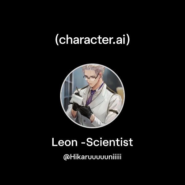 Chat with Leon -Scientist | character.ai | AI Chat, Reimagined–Your ...