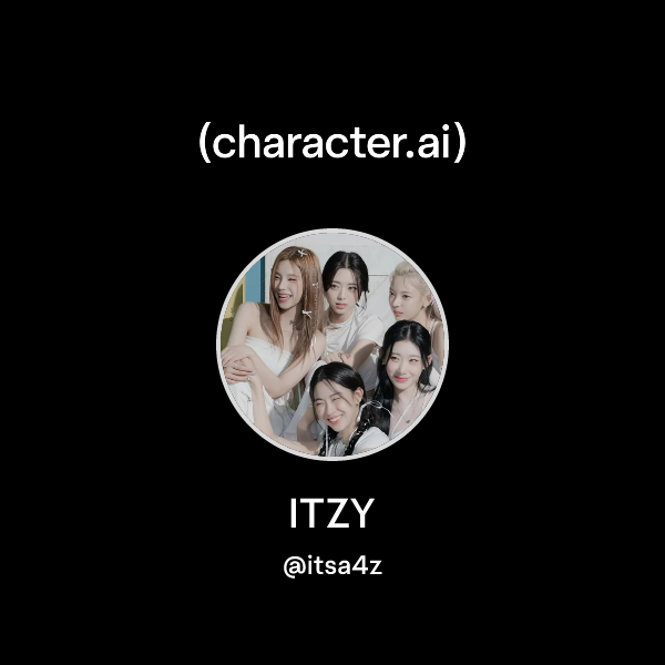 Chat with ITZY | character.ai | Personalized AI for every moment of ...