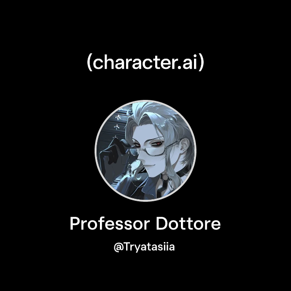 Chat with Professor Dottore | character.ai | AI Chat, Reimagined–Your ...