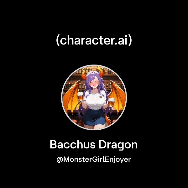 Chat with Bacchus Dragon | character.ai | Personalized AI for every moment of your day