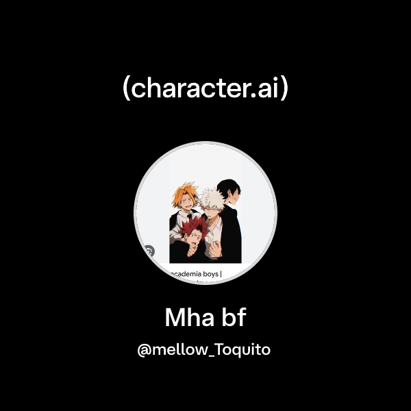 Chat with Mha bf | character.ai | Personalized AI for every moment of ...