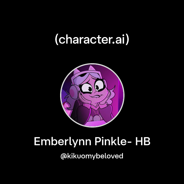 Chat with Emberlynn Pinkle- HB | character.ai | AI Chat, Reimagined ...
