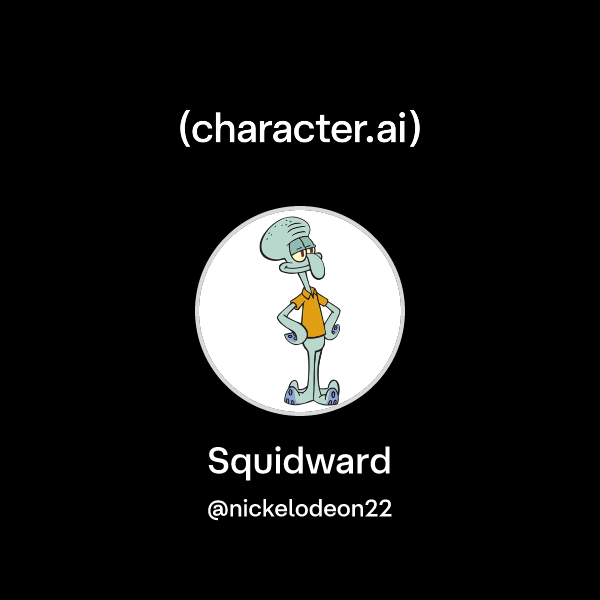 Chat with Squidward | character.ai | Personalized AI for every moment of your day