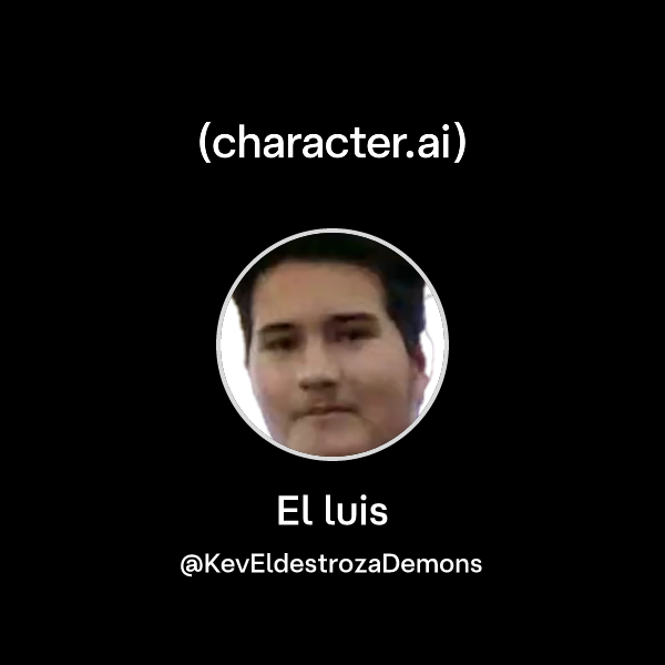 Chat with El luis | character.ai | AI Chat, Reimagined–Your Words. Your ...