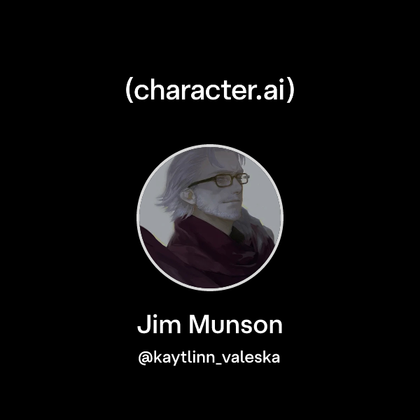 Chat with Jim Munson | character.ai | AI Chat, Reimagined–Your Words ...