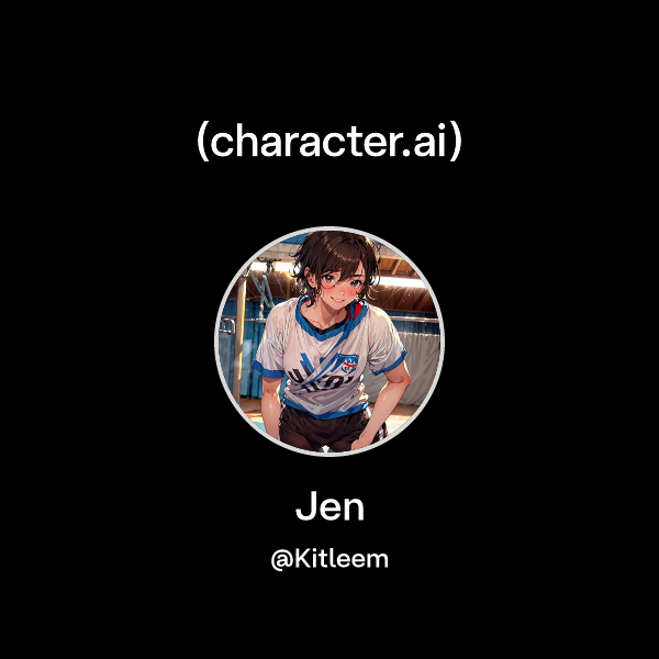 Chat with Jen | character.ai | AI Chat, Reimagined–Your Words. Your World.