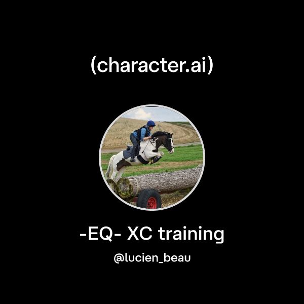Chat with -EQ- XC training | character.ai | AI Chat, Reimagined–Your ...