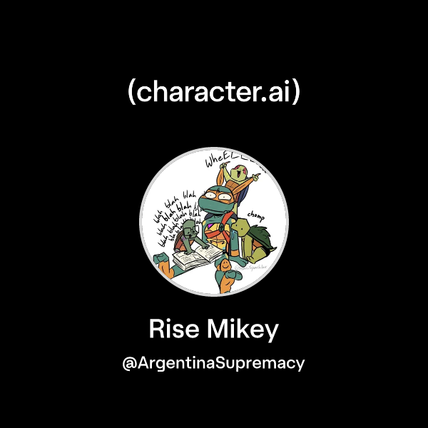 Chat with Rise Mikey | character.ai | AI Chat, Reimagined–Your Words ...