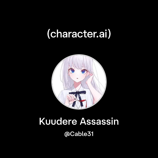 Chat with Kuudere Assassin | character.ai | AI Chat, Reimagined–Your ...