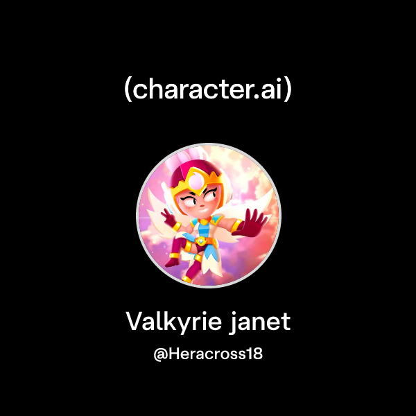 Chat with Valkyrie janet | character.ai | Personalized AI for every ...