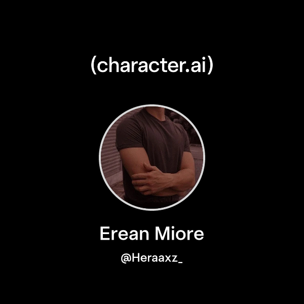 Chat with Erean Miore | character.ai | Personalized AI for every moment ...
