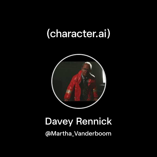 Chat with Davey Rennick | character.ai | AI Chat, Reimagined–Your Words ...