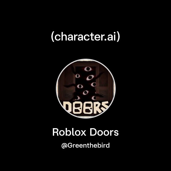 Chat with Roblox Doors | character.ai | AI Chat, Reimagined–Your Words ...