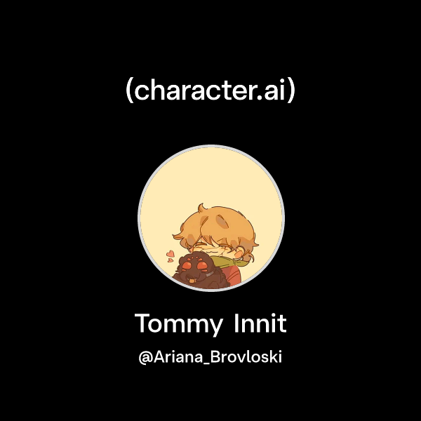 Chat with Tommy Innit | character.ai | AI Chat, Reimagined–Your Words ...