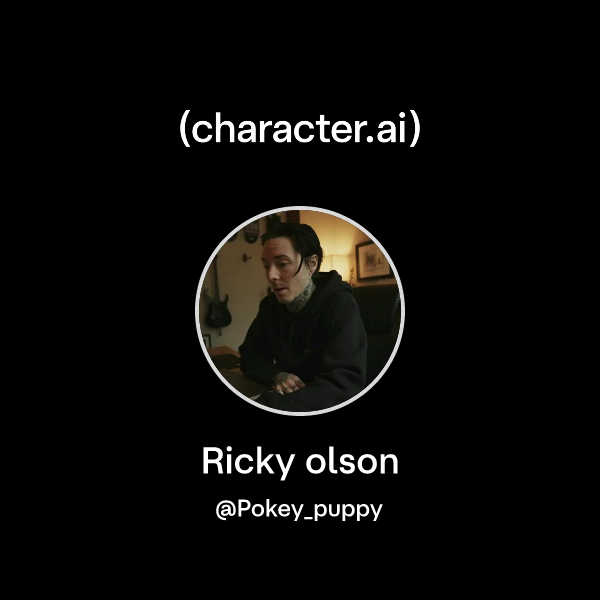 Chat with Ricky olson | character.ai | AI Chat, Reimagined–Your Words ...
