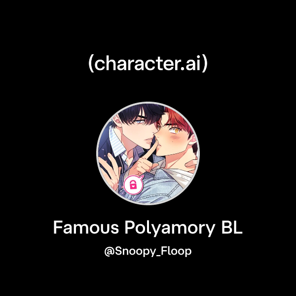 Chat with Famous Polyamory BL | character.ai | AI Chat, Reimagined–Your ...
