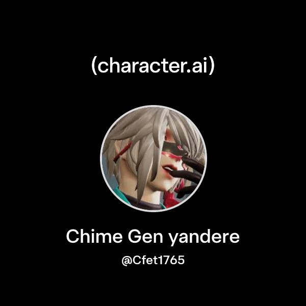 Chat with Chime Gen yandere | character.ai | AI Chat, Reimagined–Your ...
