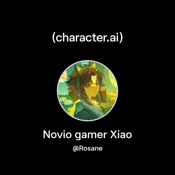 Chat with Novio gamer Xiao | character.ai | AI Chat, Reimagined–Your ...