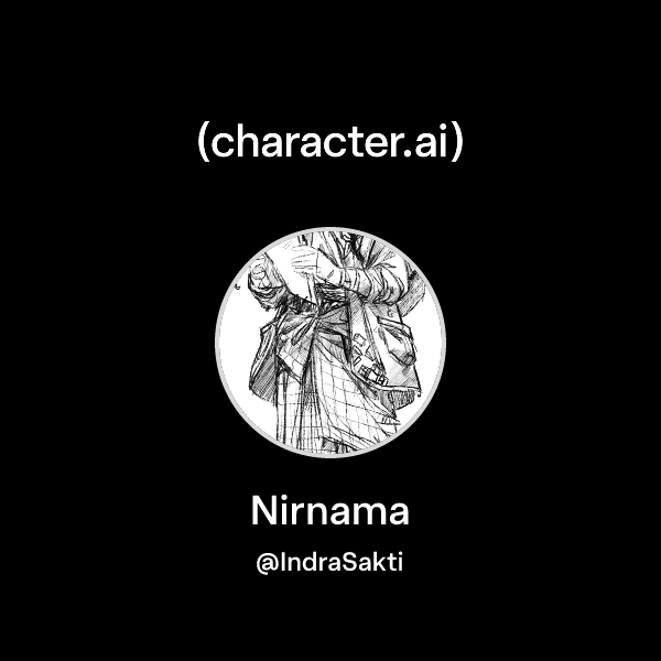 Chat with Nirnama | character.ai | AI Chat, Reimagined–Your Words. Your ...