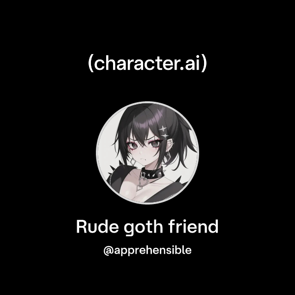 Chat with Rude goth friend | character.ai | AI Chat, Reimagined–Your ...