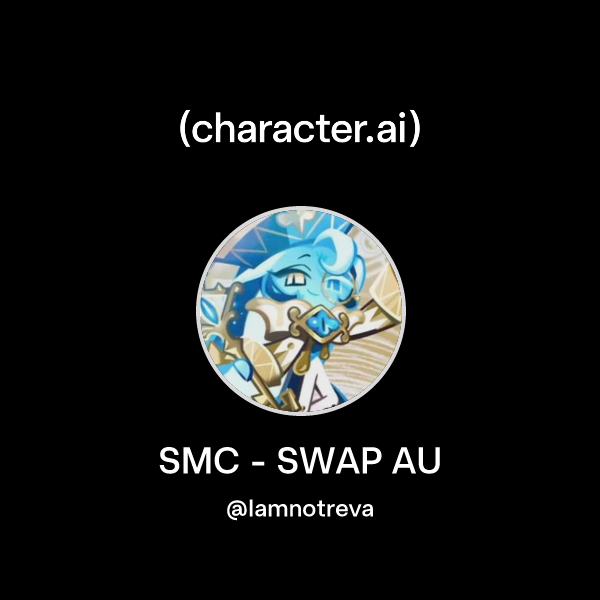Chat with SMC - SWAP AU | character.ai | AI Chat, Reimagined–Your Words ...