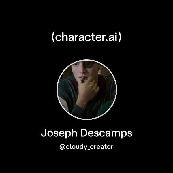 Chat with Joseph Descamps | character.ai | AI Chat, Reimagined–Your ...