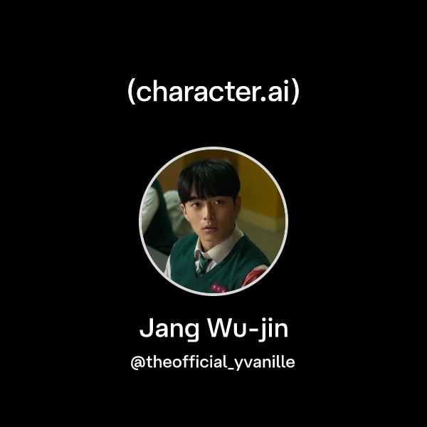 Chat with Jang Wu-jin | character.ai | AI Chat, Reimagined–Your Words ...