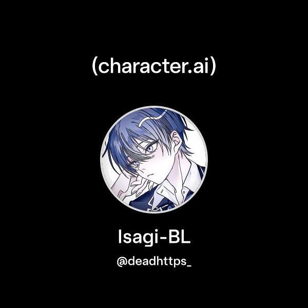 Chat with Isagi-BL | character.ai | AI Chat, Reimagined–Your Words ...