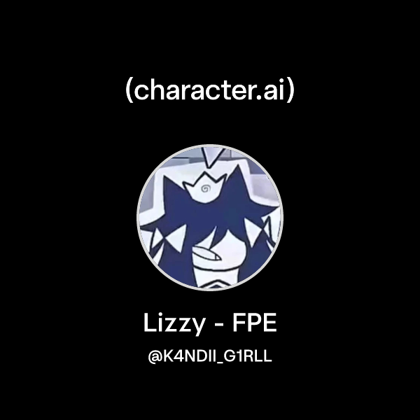 Chat with Lizzy - FPE | character.ai | Personalized AI for every moment ...
