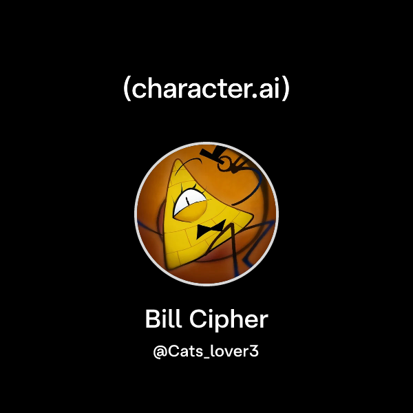 Chat with Bill Cipher | character.ai | Personalized AI for every moment ...