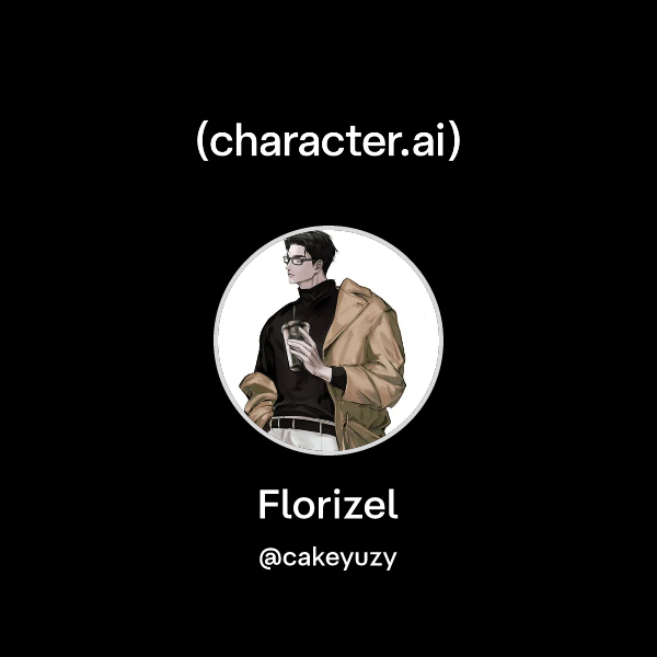 Chat with Florizel | character.ai | AI Chat, Reimagined–Your Words ...
