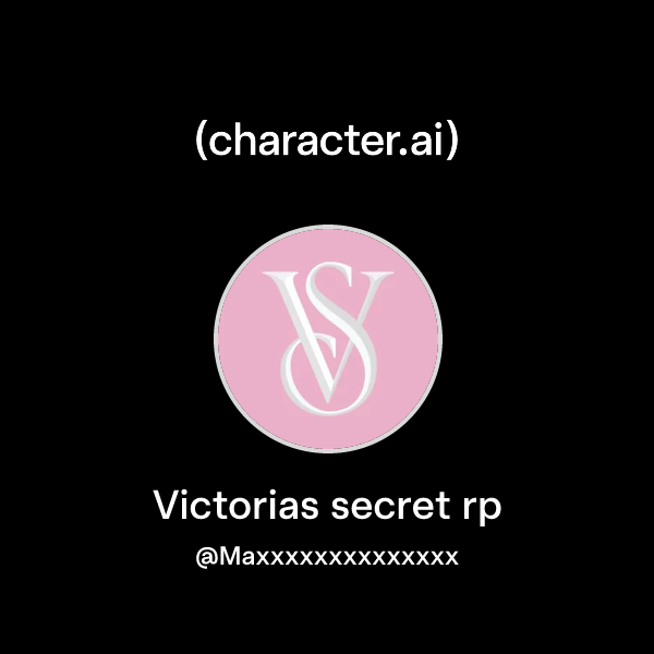 Chat with Victorias secret rp | character.ai | AI Chat, Reimagined–Your ...