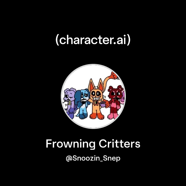 Chat with Frowning Critters | character.ai | AI Chat, Reimagined–Your ...
