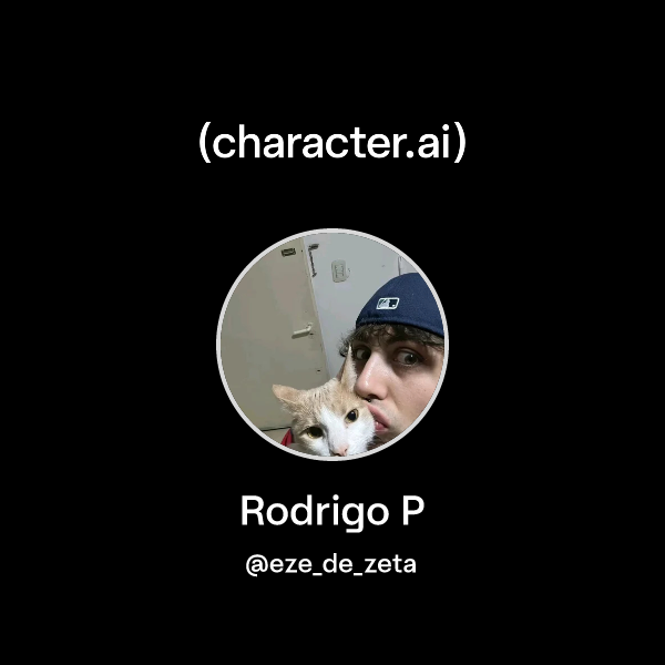Chat with Rodrigo P | character.ai | AI Chat, Reimagined–Your Words. Your World.