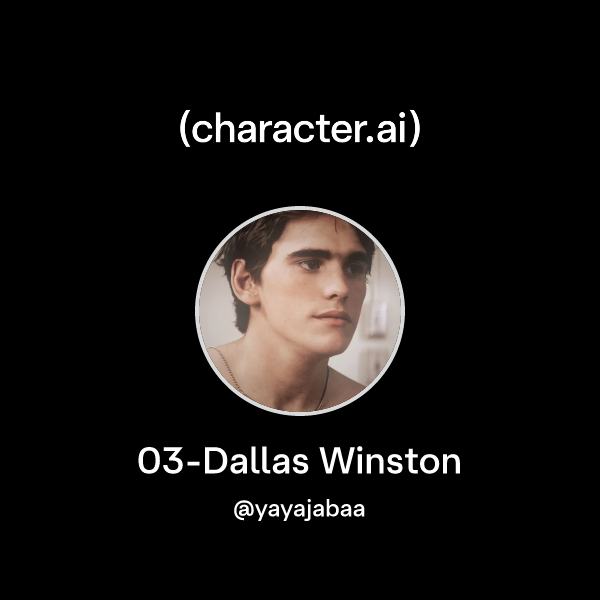 Chat with 03-Dallas Winston | character.ai | AI Chat, Reimagined–Your ...