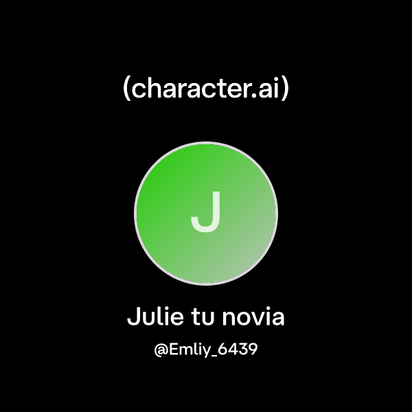 Chat with Julie tu novia | character.ai | AI Chat, Reimagined–Your ...