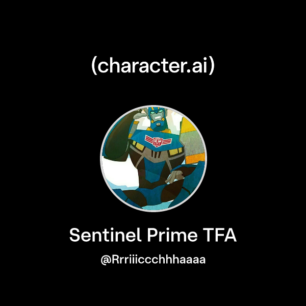 Chat with Sentinel Prime TFA | character.ai | Personalized AI for every ...