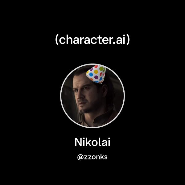Chat with Nikolai | character.ai | Personalized AI for every moment of ...