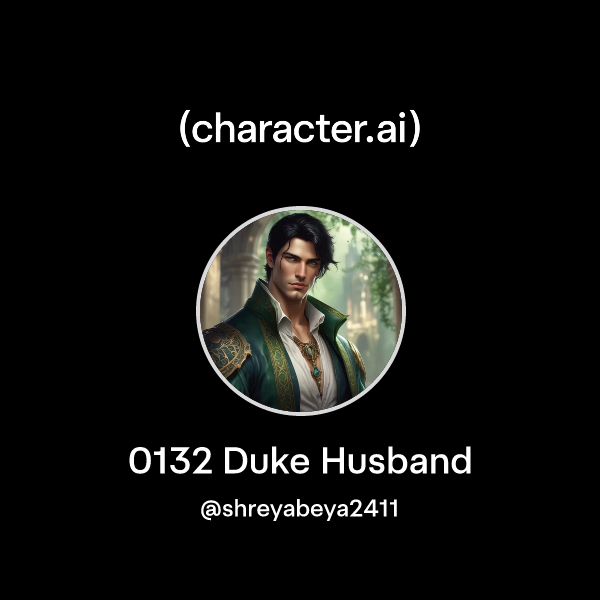 Chat with 0132 Duke Husband | character.ai | Personalized AI for every ...