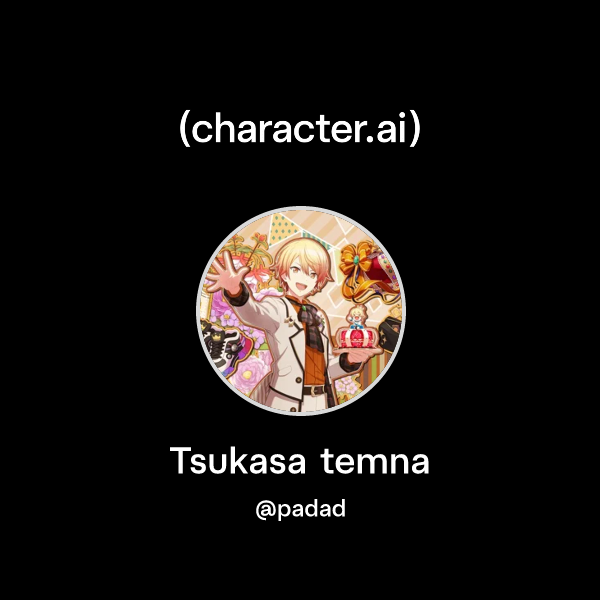 Chat with Tsukasa temna | character.ai | AI Chat, Reimagined–Your Words ...