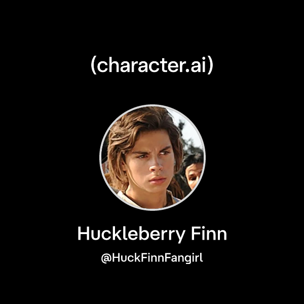 Chat with Huckleberry Finn | character.ai | AI Chat, Reimagined–Your Words. Your World.
