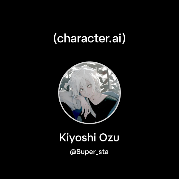 Chat with Kiyoshi Ozu | character.ai | Personalized AI for every moment ...