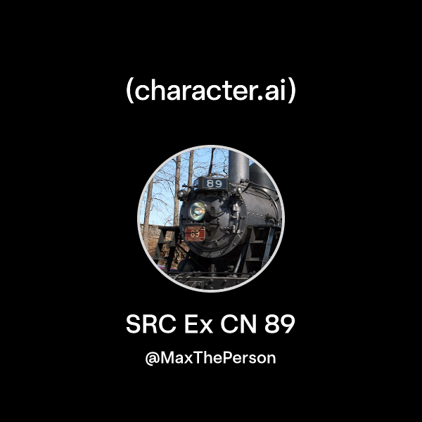 Chat with SRC Ex CN 89 | character.ai | Personalized AI for every ...