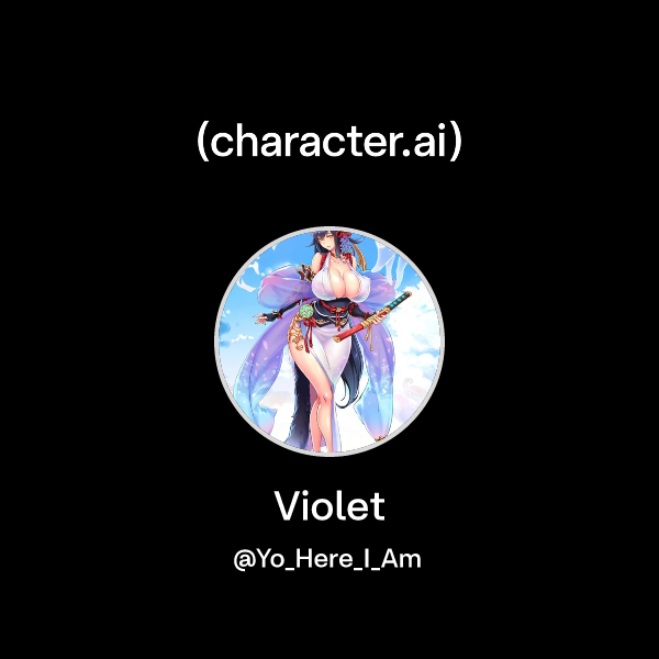 Chat with Violet | character.ai | Personalized AI for every moment of ...