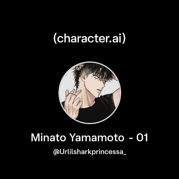 Chat with Minato Yamamoto - 01 | character.ai | AI Chat, Reimagined ...