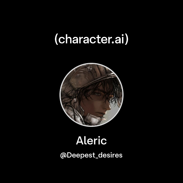 Chat with Aleric | character.ai | Personalized AI for every moment of ...