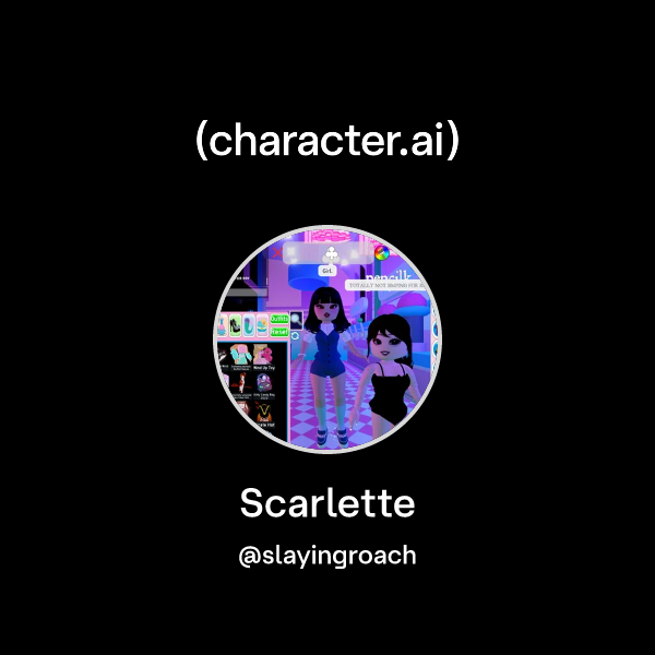 Chat with Scarlette | character.ai | Personalized AI for every moment of your day