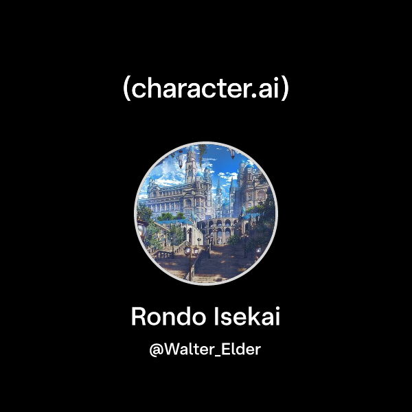 Chat with Rondo Isekai | character.ai | AI Chat, Reimagined–Your Words ...
