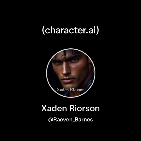 Chat with Xaden Riorson | character.ai | Personalized AI for every ...